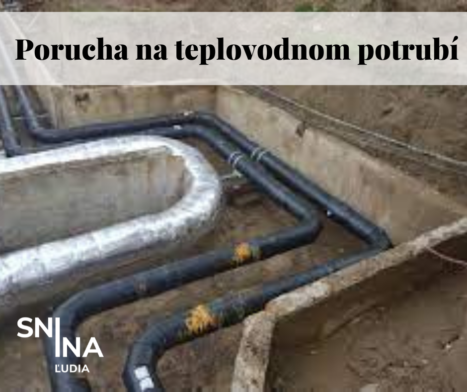 Porucha na teplovodnom potrubí - Oficiálna stránka mesta Snina